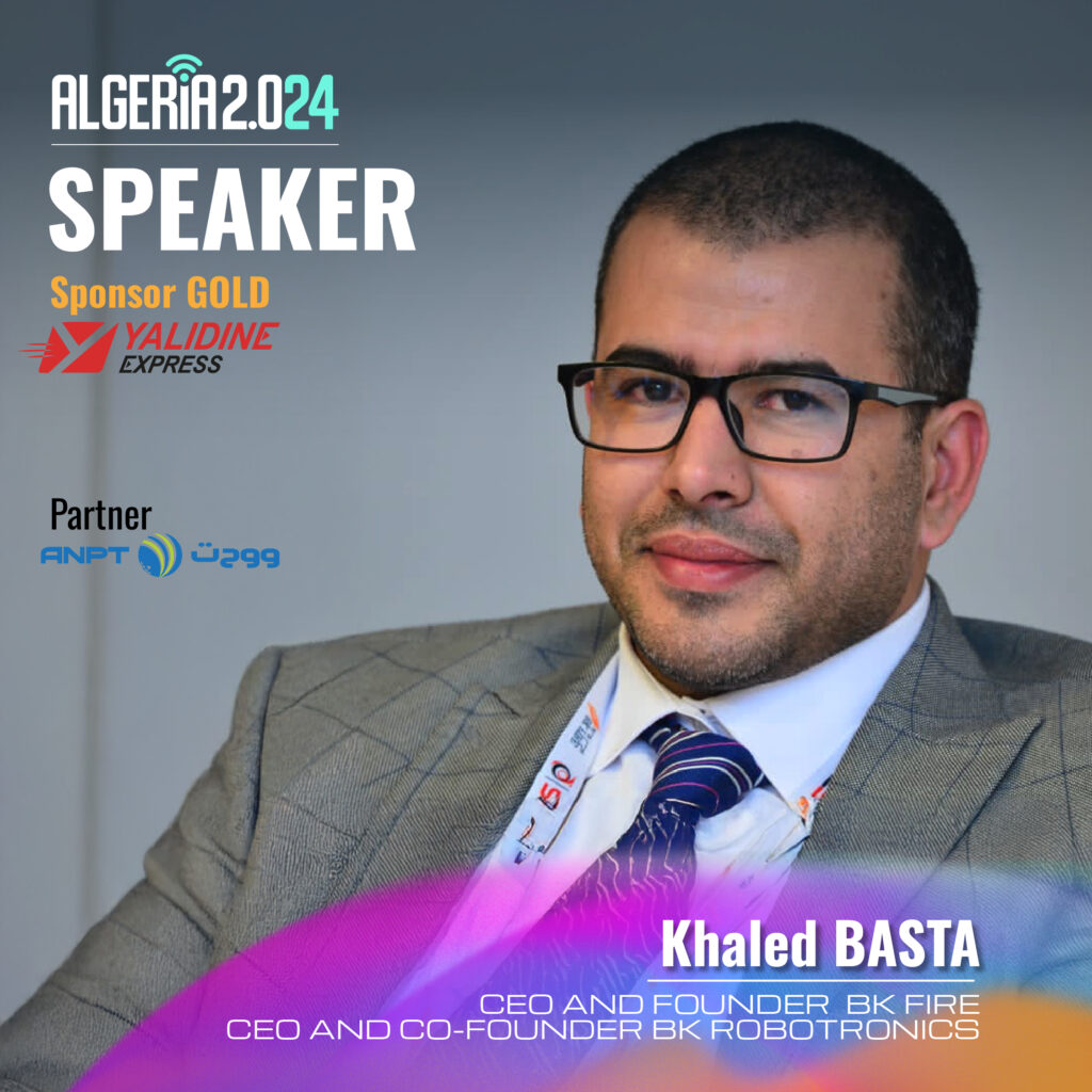 Khaled BASTA - Algeria 2.0 - Le Futur Tech Algérien