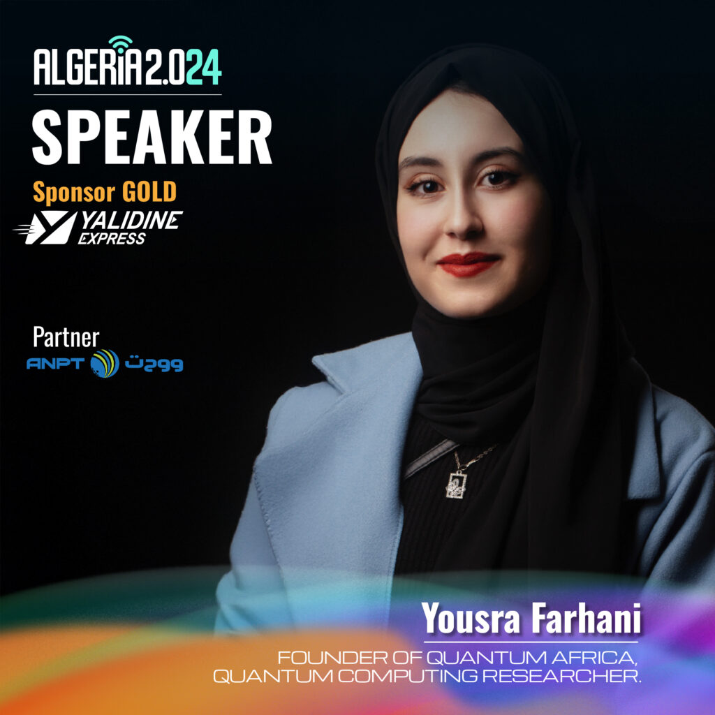 Yousra Farhani - Algeria 2.0 - Le Futur Tech Algérien